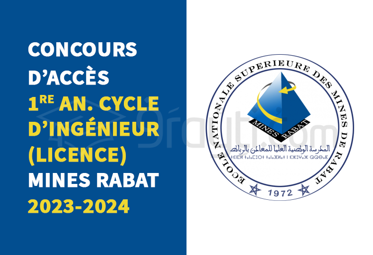 Concours 1re année cycle d'ingénieur (titulaires Licence) de Mines Rabat 2023-2024 - 9rayti.Com