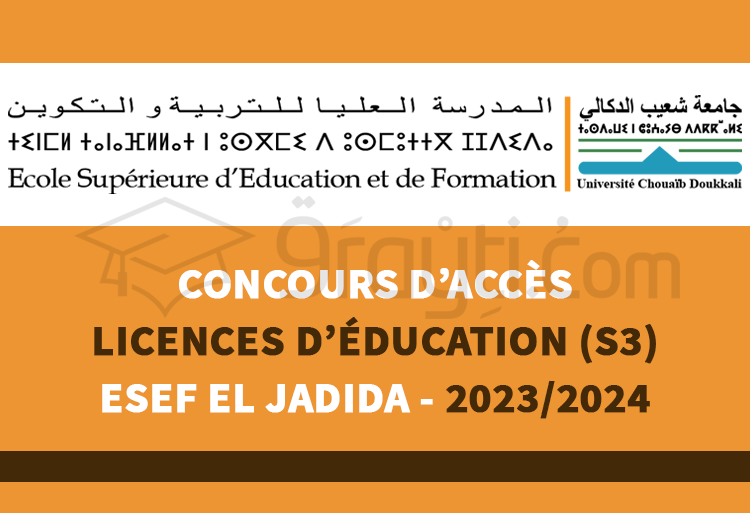 Concours 2e année Licences d'Éducation (S3) de l'ESEF El Jadida 2023-2024 - 9rayti.Com