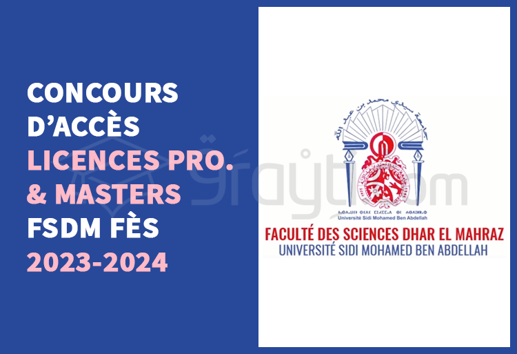 Concours Licences Professionnelles et Masters de FS Dhar El Mahraz Fès 2023-2024 - 9rayti.Com